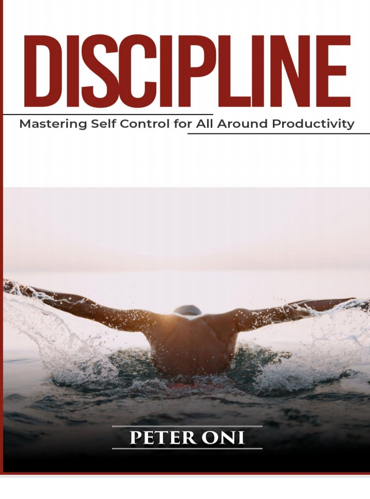 Get MASTERING SELF DISCIPLINE by Peter Oni on Selar