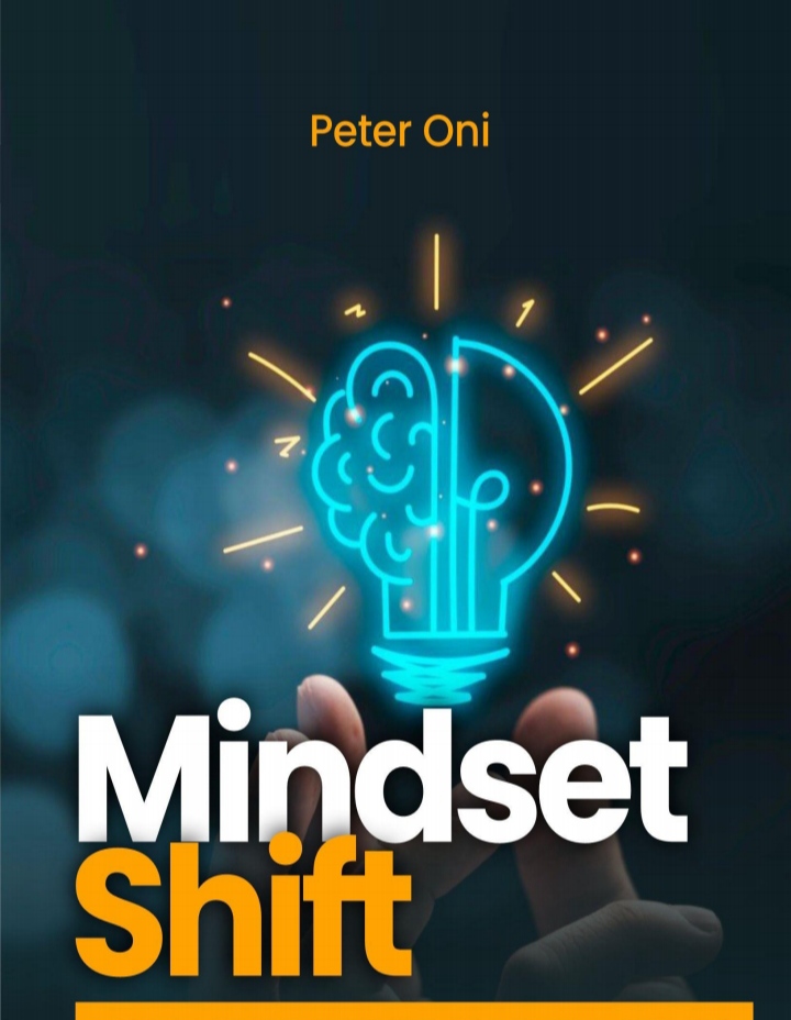 Get MINDSET SHIFT by Peter Oni on Selar