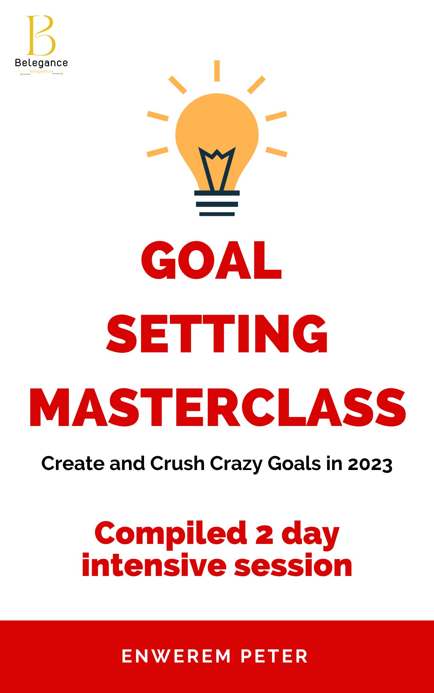 Get Goal Setting Masterclass by Enwerem Peter on Selar
