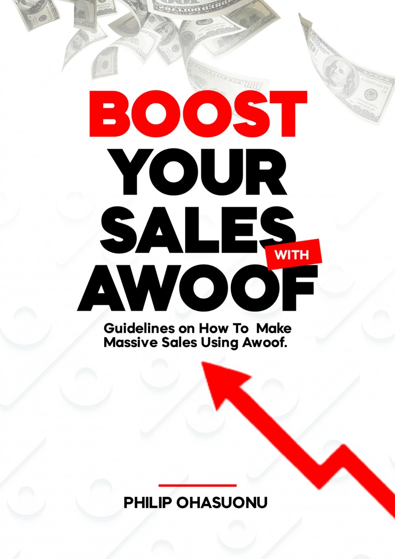 Buy Boost Your Sales With Awoof by Philip Ohasuonu on Selar