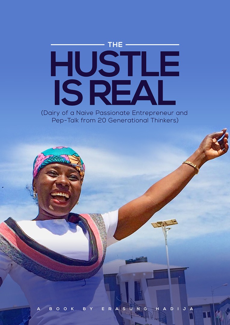 Buy The Hustle is Real by Erasung Hadijah on Selar