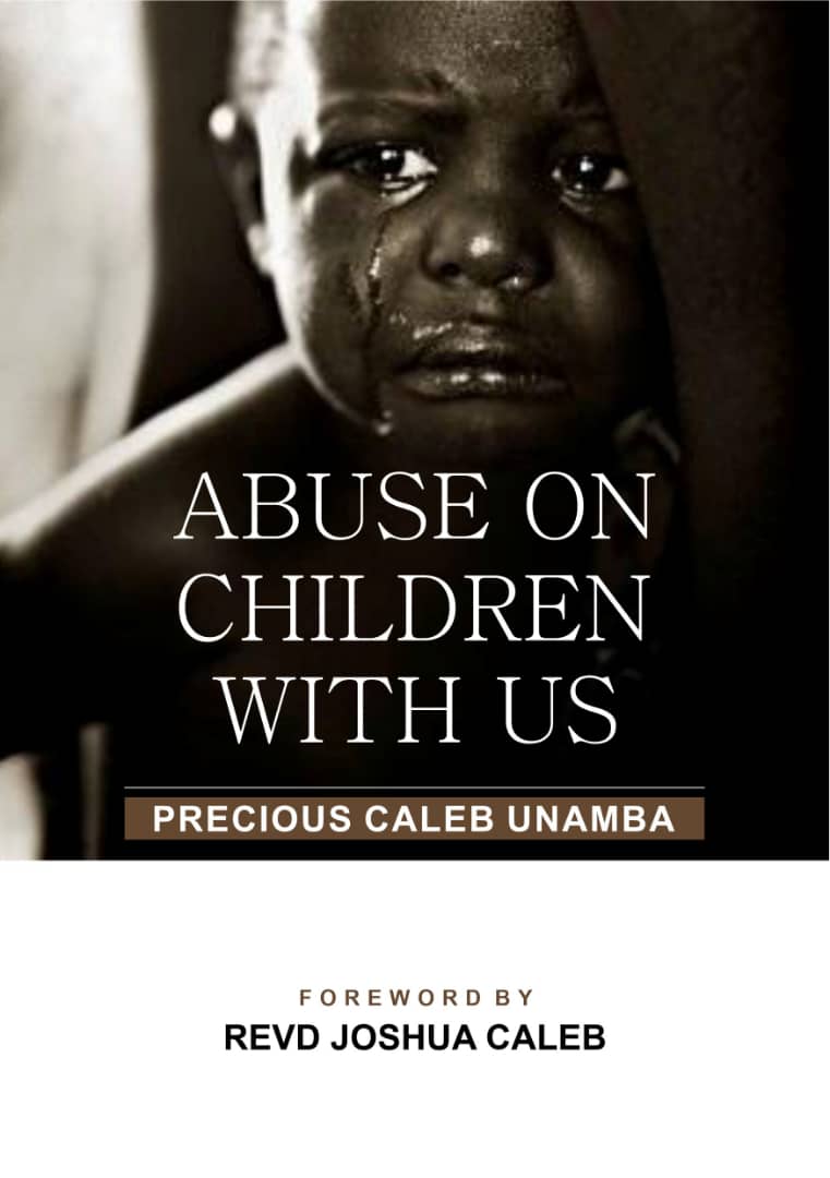 Buy ABUSE ON CHILDREN WITH US BY PRECIOUS CALEB by Precious Caleb on Selar