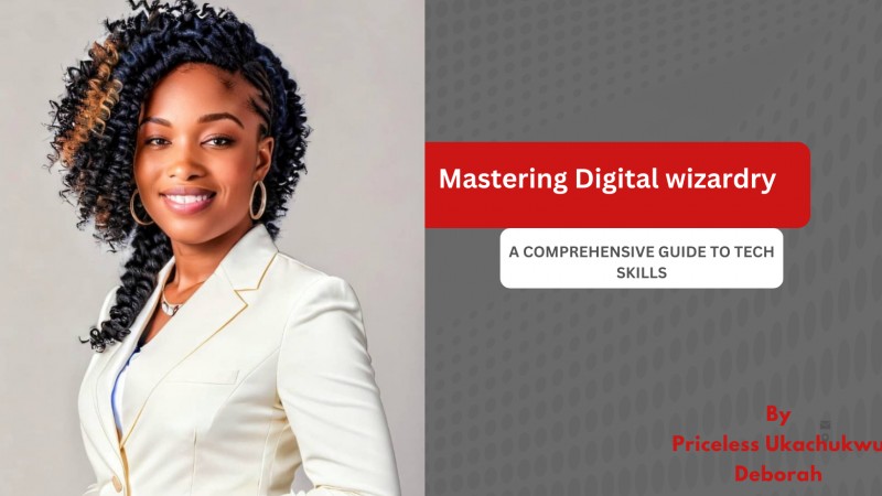 Get Mastery Digital Wizardary by Ukachukwu Deborah Okwuchukwu on Selar