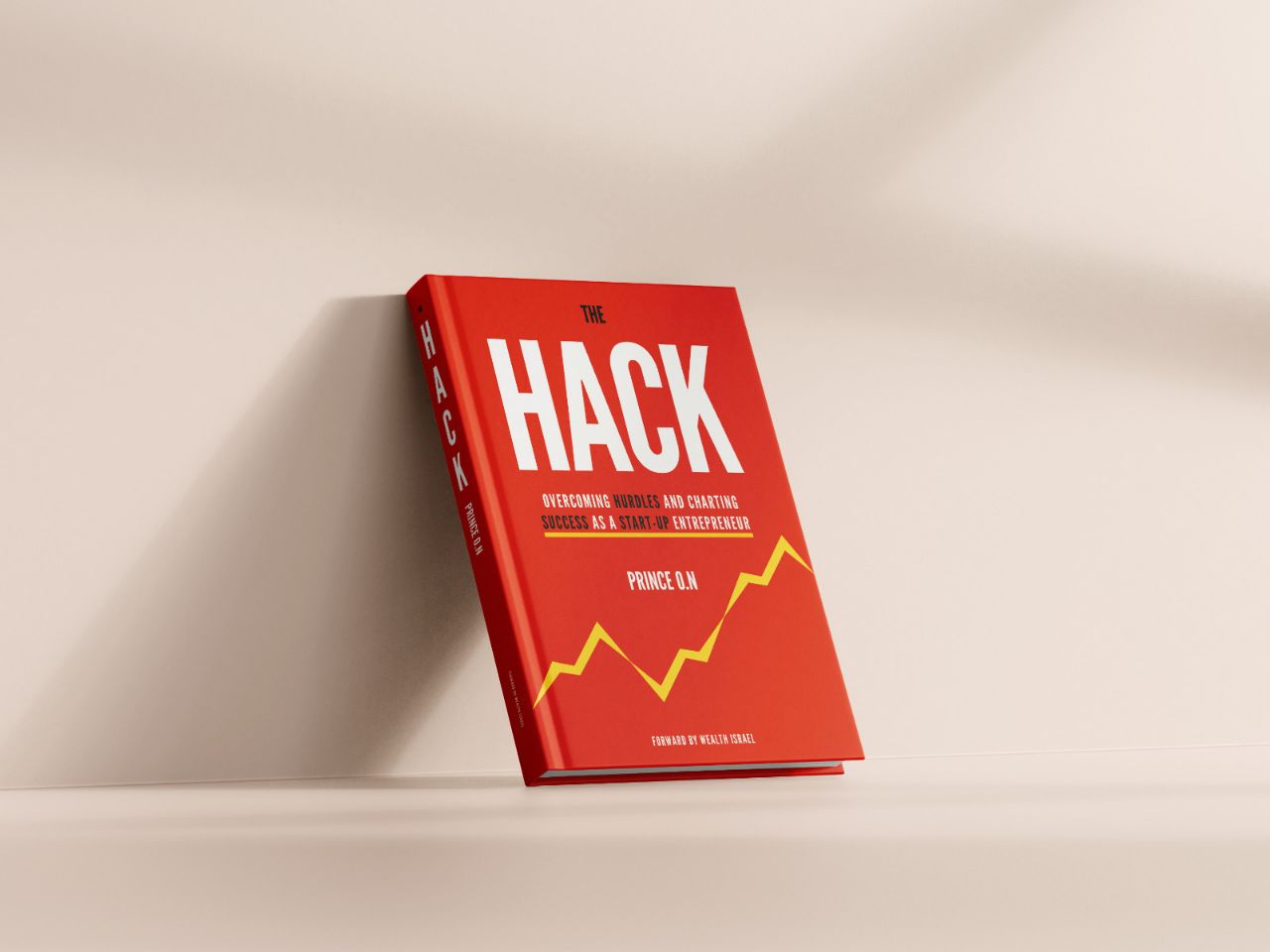 Buy The Hack by Prince Onyi Nwaribe on Selar