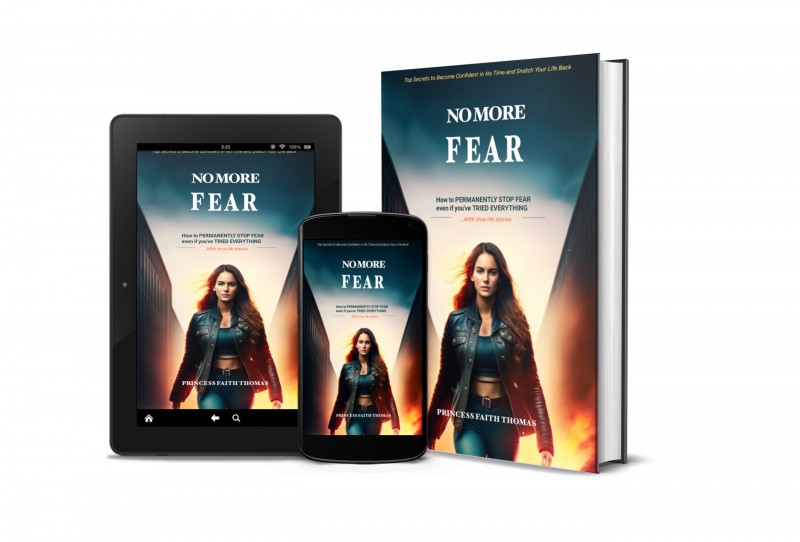 Buy NO MORE FEAR (How to Permanently Stop Fear even if You've Tried ...