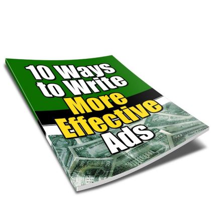 Buy 10 WAYS TO WRITE MORE EFFECTIVE ADS by PROSPER BUSINESS VENTURES on ...