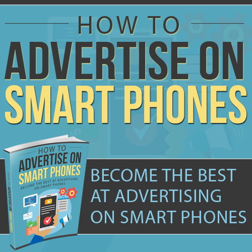 Buy How To Advertise With Your Smartphone by Prosperous Mindsets on Selar
