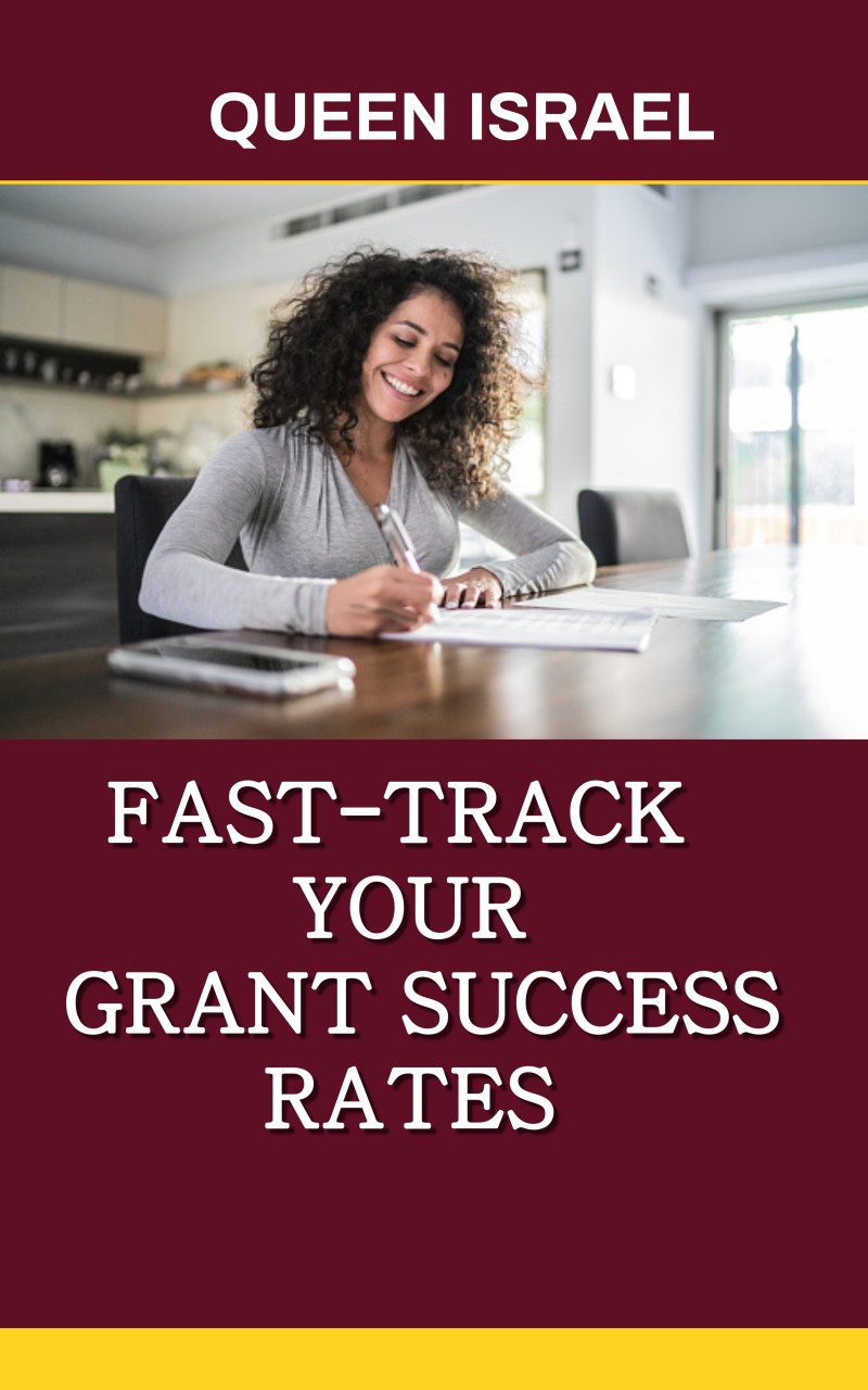 Buy Fast-Track Your Grant Success Rates by Queen Israel on Selar.co