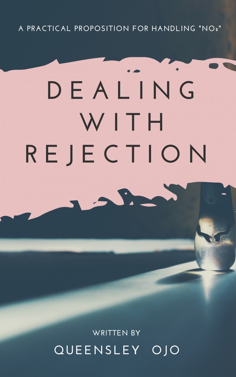 Buy Dealing With Rejection by Queensley Ose Ojo on Selar