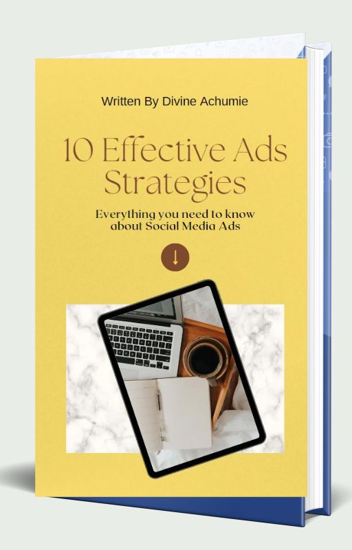 Buy 10 Effective Ads Strategies By Divine Ene Achumie On Selar
