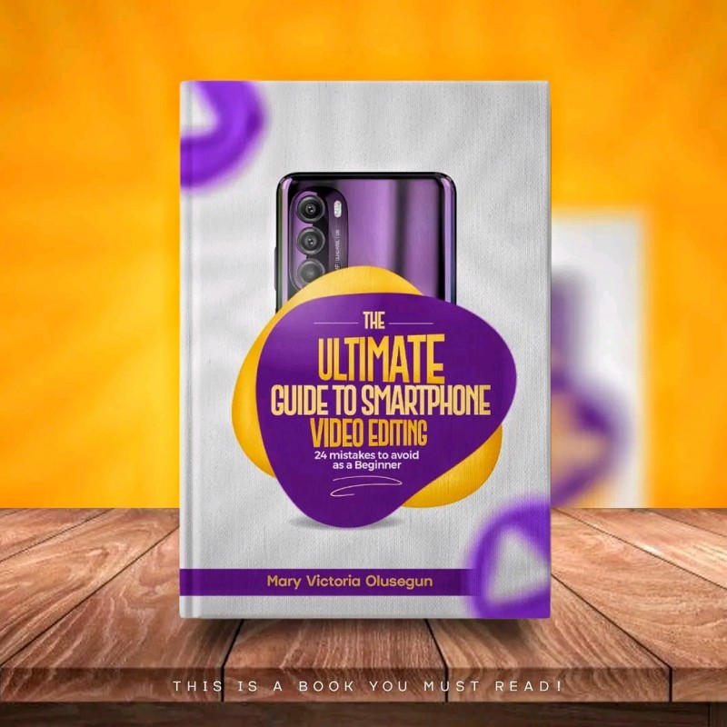 Buy SMARTPHONE VIDEO EDITING COURSE by DIGITAL DYNAMOS on Selar