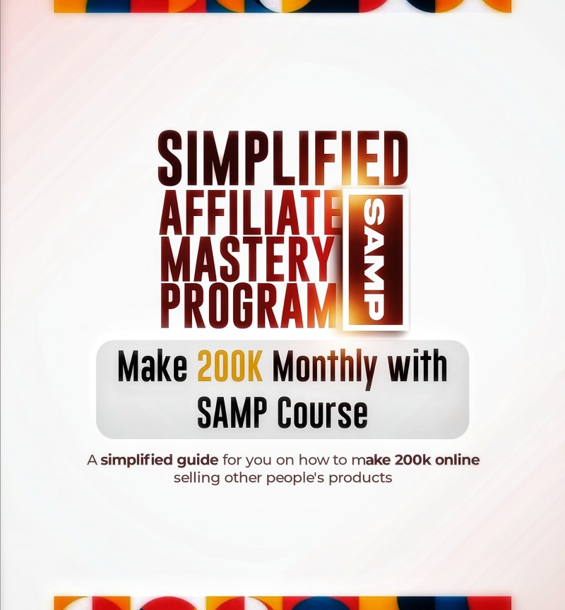 Buy Simplified Affiliate Mastery Program || S.A.M.P by Kingsley Nnaemeka on Selar