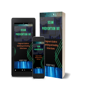 Buy Scam Prevention 101 : A Beginner's Guide to Identifying and ...
