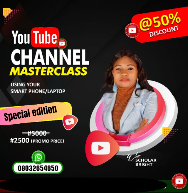 Buy YOUTUBE MASTERCLASS by Scholar Bright-Okuoimose on Selar