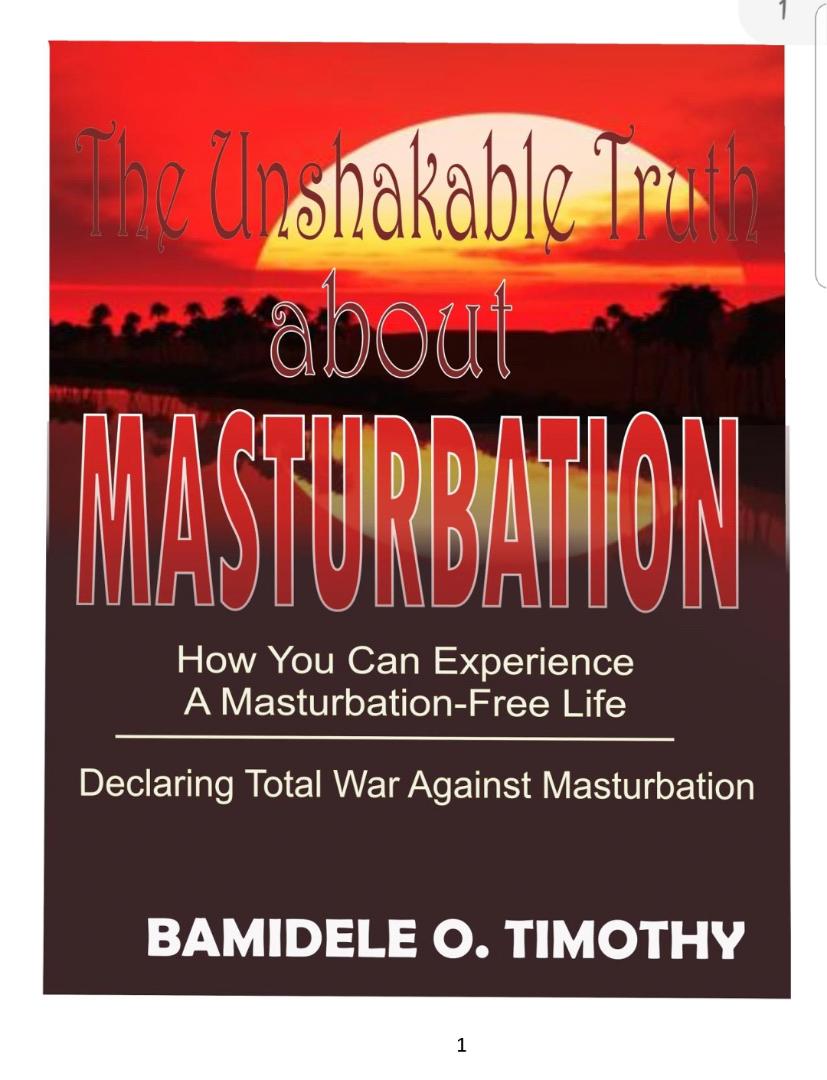 Buy The Unshakable Truth About Masturbation by BAMIDELE OLAFARE TIMOTHY on Selar