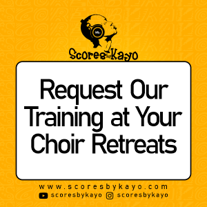 Buy Request Our Training At Your Choir Retreat by Scores By Kayo on Selar