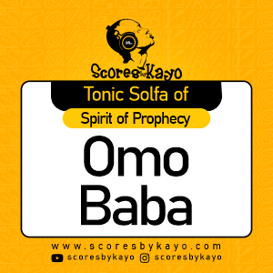 Buy Choir Parts Tonic Solfa of Omo Baba by Spirit of Prophecy by Scores ...