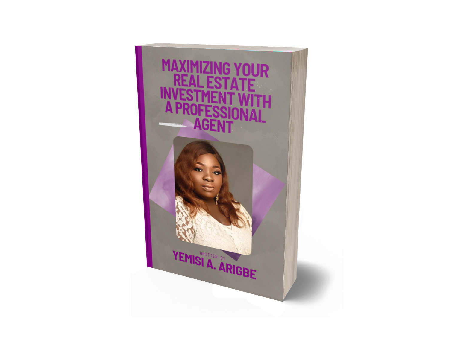 Buy MAXIMIZING YOUR REAL ESTATE INVESTMENT WITH A PROFESSIONAL AGENT by ...