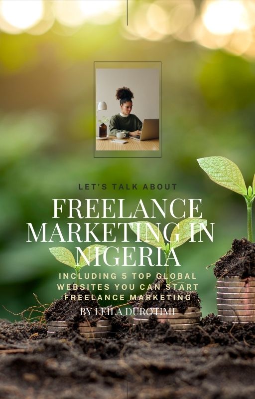 Buy A guide to freelance marketing in Nigeira by Shola's store on Selar