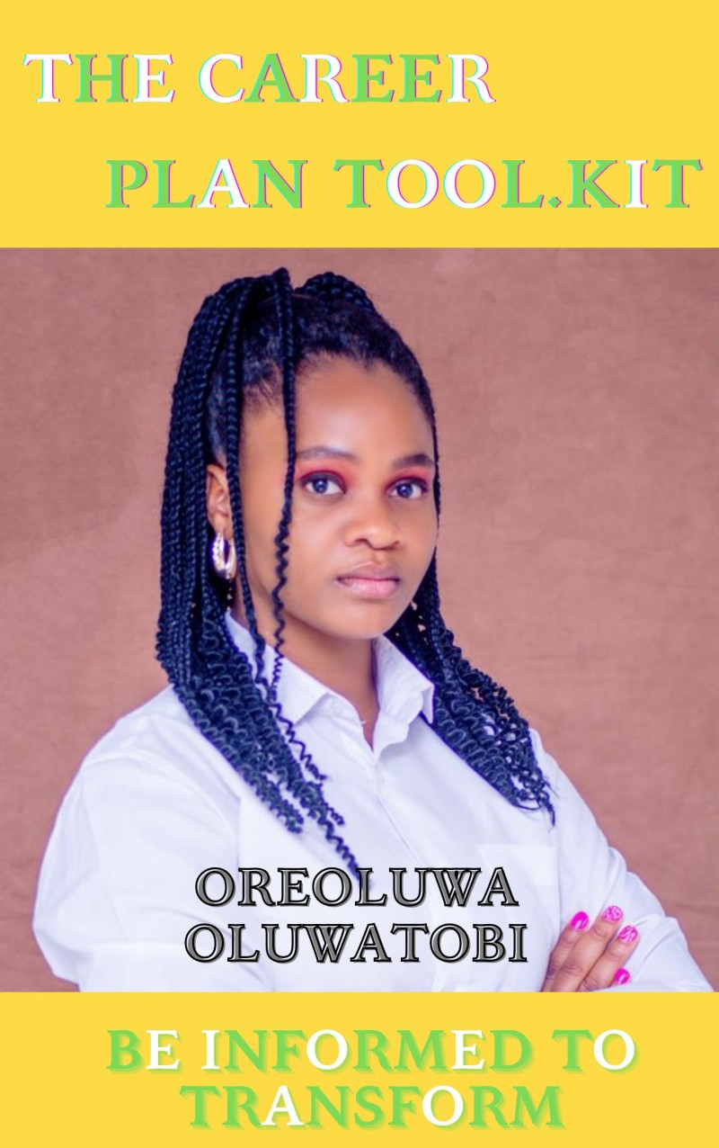 Buy The Career Plan Toolkits by Oreoluwa Oluwatobi on Selar