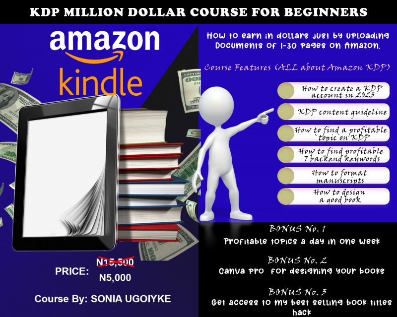 Buy KDP MILLION DOLLAR COURSE FOR BEGINNERS by Sonia Ugoiyke on Selar