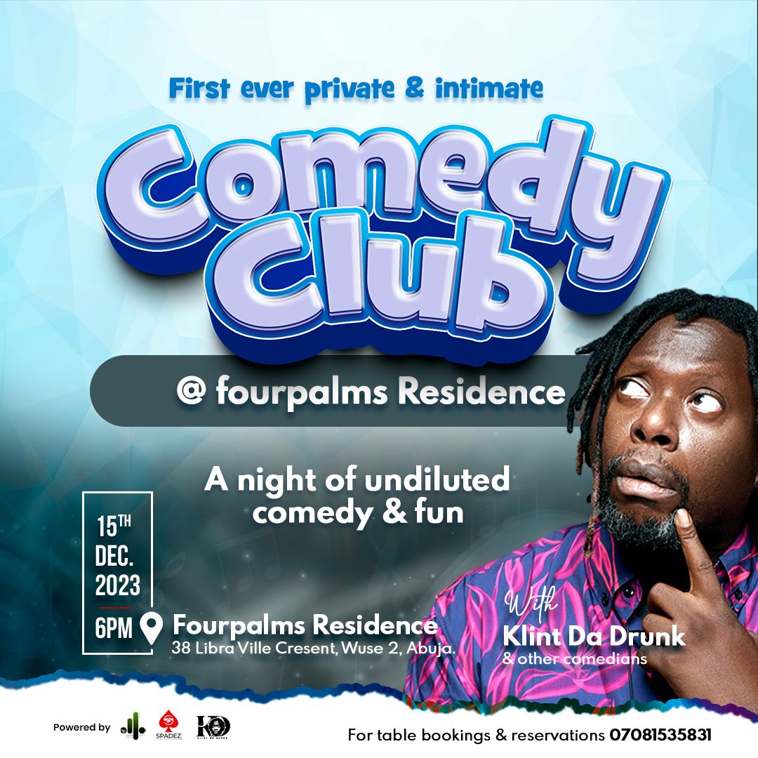 Buy Comedy at Four Palms with Klint Da Drunk by Spadez Mpr on Selar