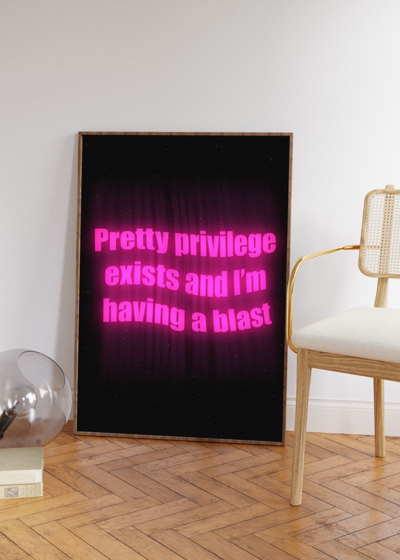 Buy Pretty privilege exists digital poster by Spoiled Daughter on Selar