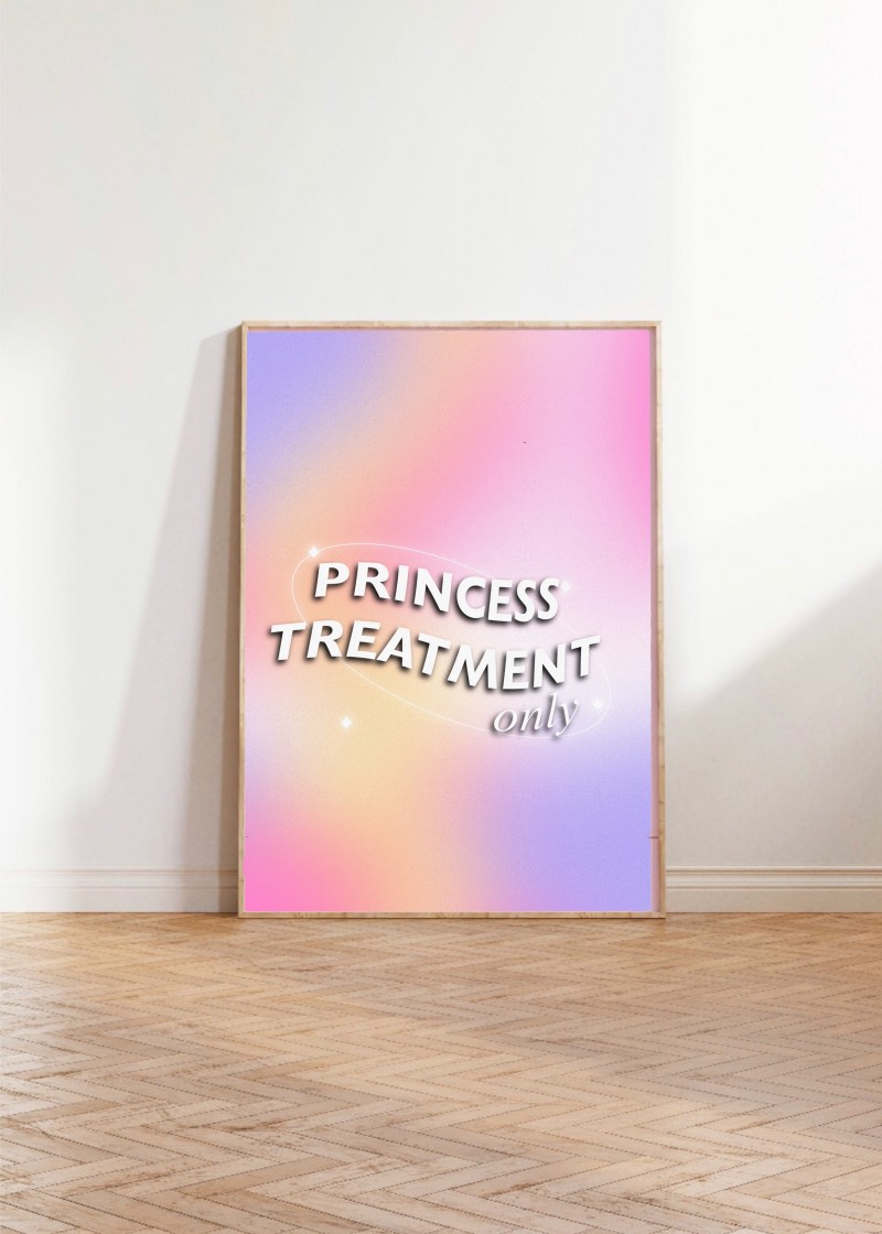 Buy Princess treatment digital poster by Spoiled Daughter on Selar