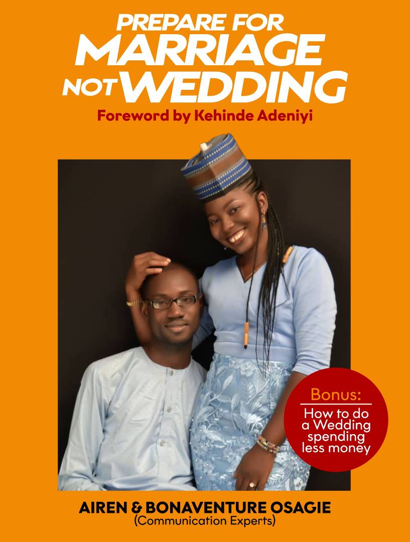 Buy Prepare for Marriage Not Wedding by Bonaventure Osagie on Selar.co