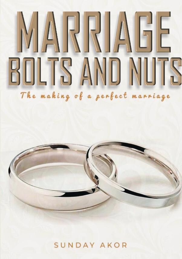 Buy Marriage Bolts and Nuts by Sunday Akor on Selar