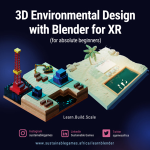 Buy 3D Environmental Design with Blender for XR . by Sustainable Games ...