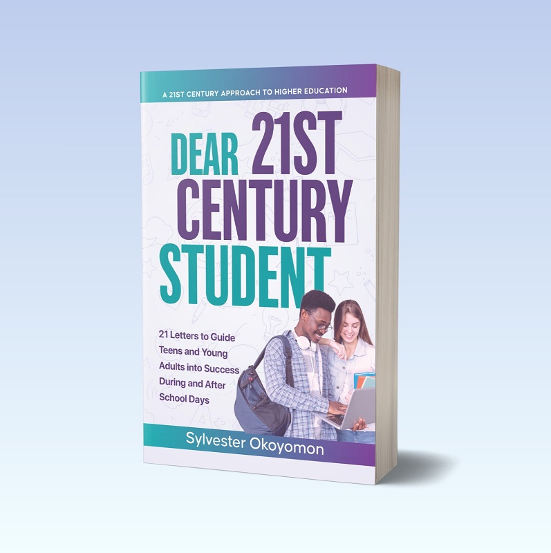 Get Dear 21st Century Student by Sylvester Okoyomon on Selar