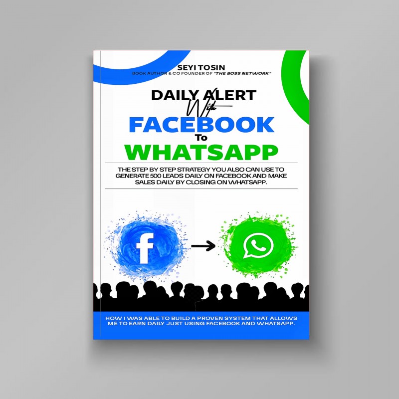 Buy DAILY ALERT WITH FACEBOOK TO WHATSAPP: Step by step to get 500 ...