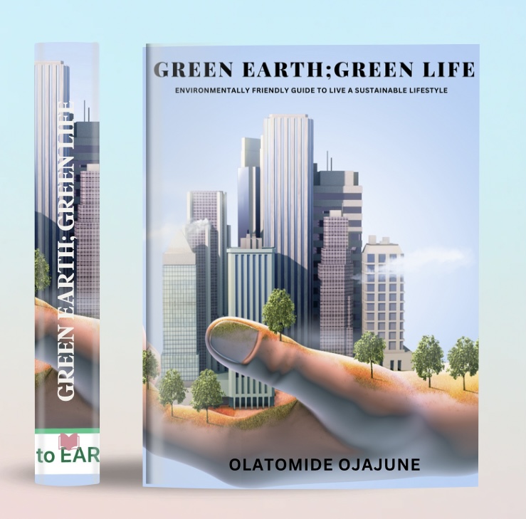 Buy GREEN EARTH; GREEN LIFE “ Environmentally Friendly Guide to Live a ...