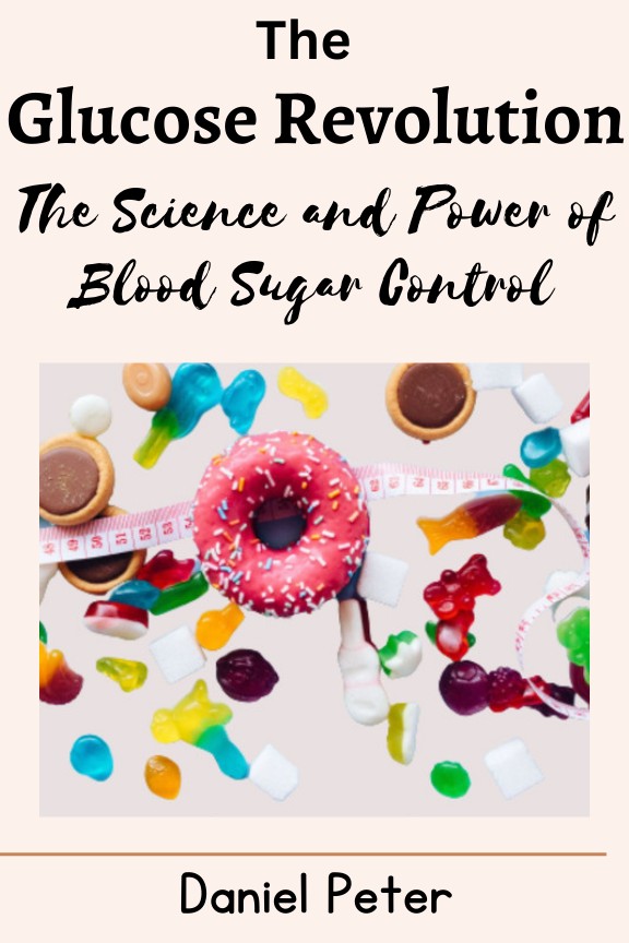 Get The Glucose Revolution: The Science and Power of Blood Sugar Control. Digital book by Tekwi ...