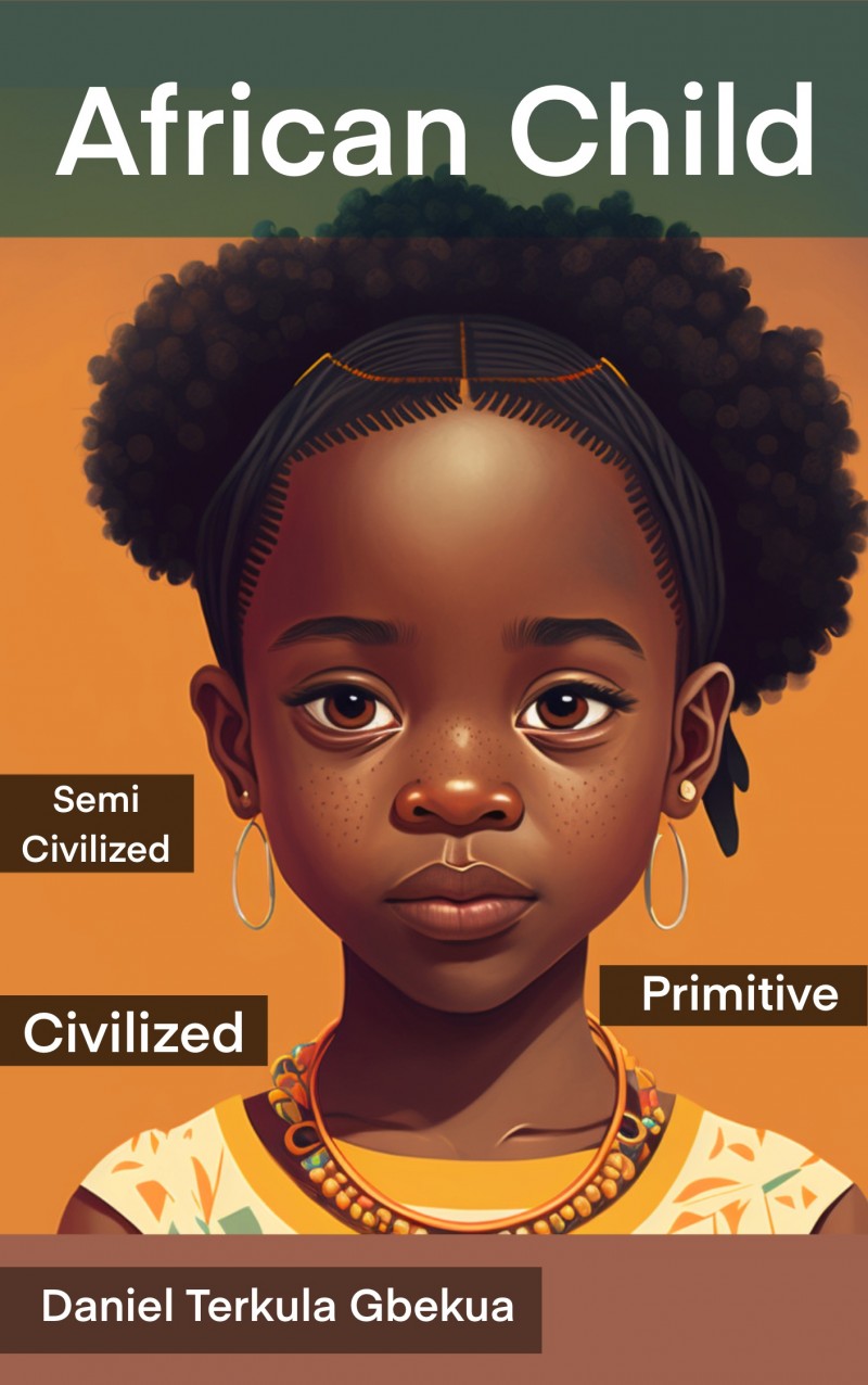 Buy The African Child by Daniel Terkula Gbekua on Selar