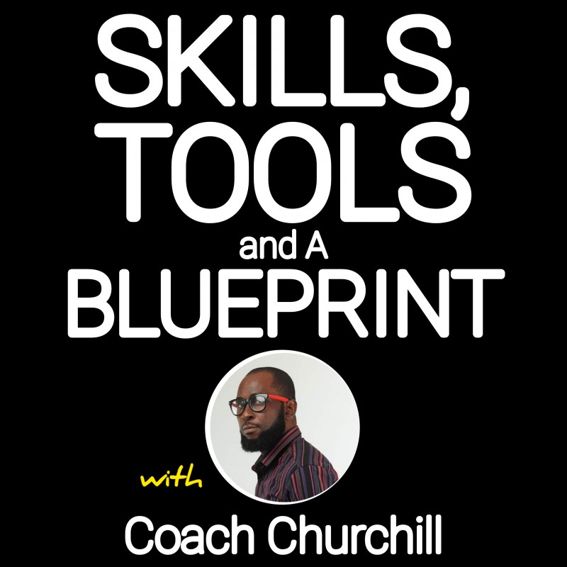 Buy SKILLS, TOOLS AND A BLUEPRINT by Coach Churchill Intervention ...