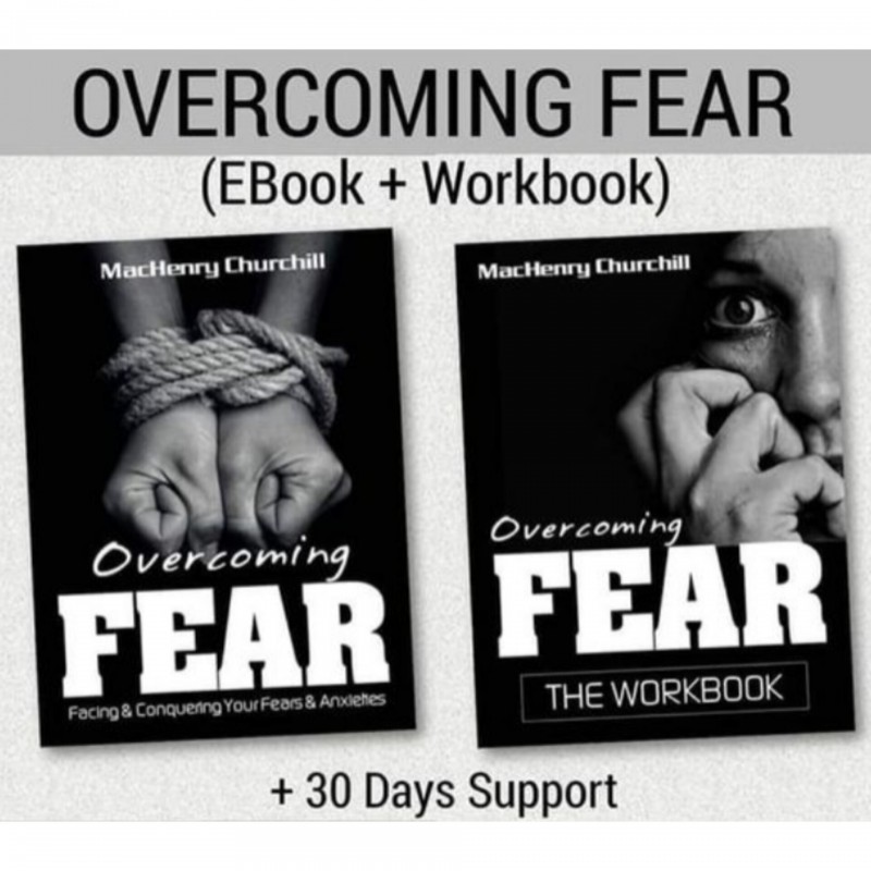 Buy OVERCOMING FEAR - (EBook + Workbook) by The MacHenry Churchill ...