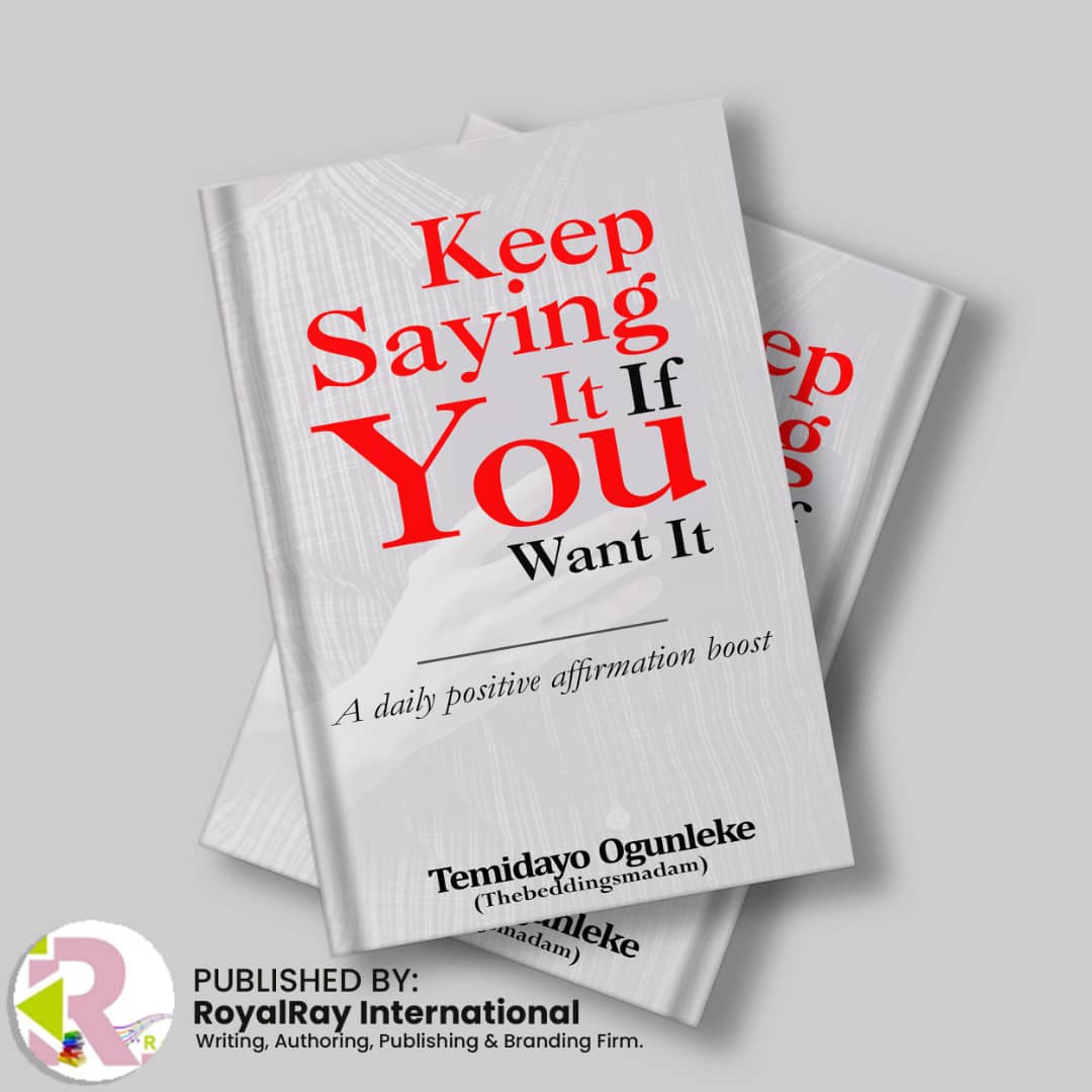 Get KEEP SAYING IT IF YOU WANT IT by Temidayo Ogunleke on Selar