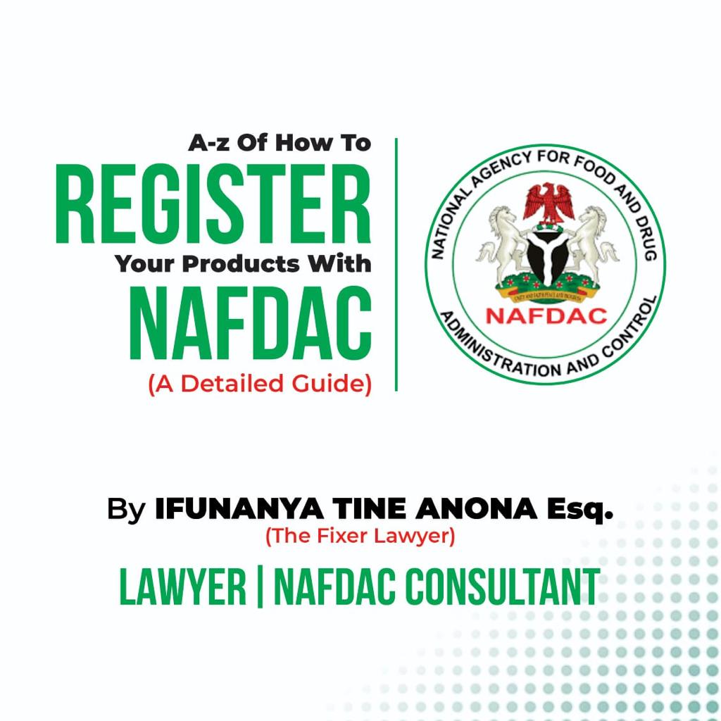 Get A-Z Of How To REGISTER Your Products With NAFDAC by Ifunanya Tine ...
