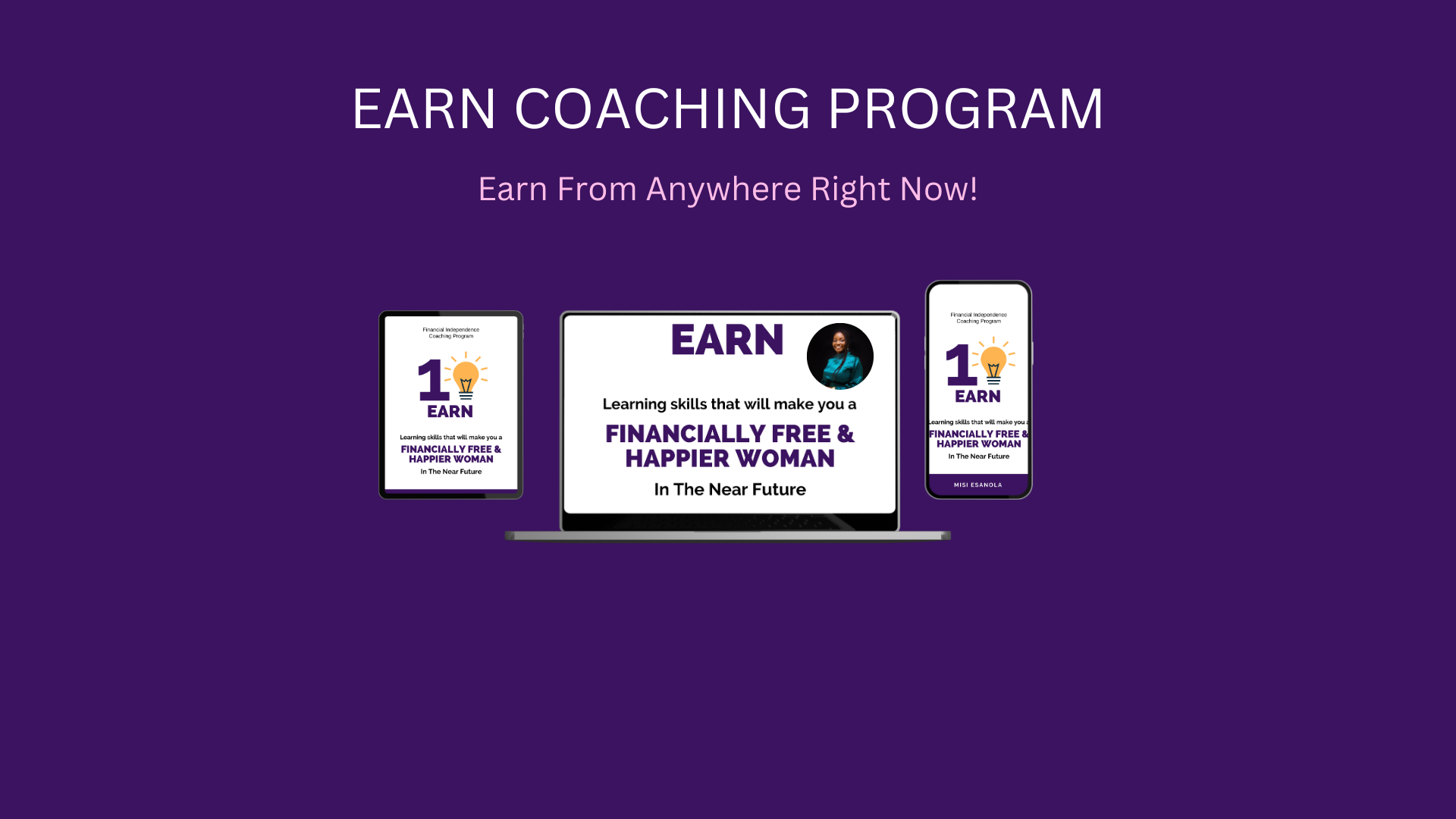 Buy EARN Coaching Program by Esanola Oluwayemisi on Selar
