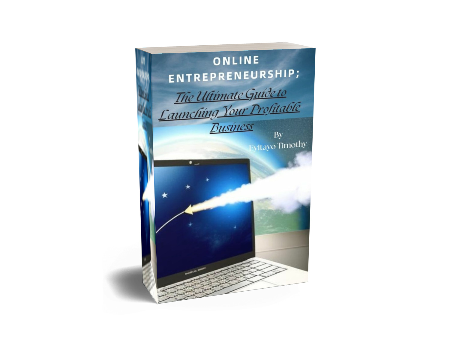 Buy Online Entrepreneurship: The Ultimate Guide to Launching Your ...