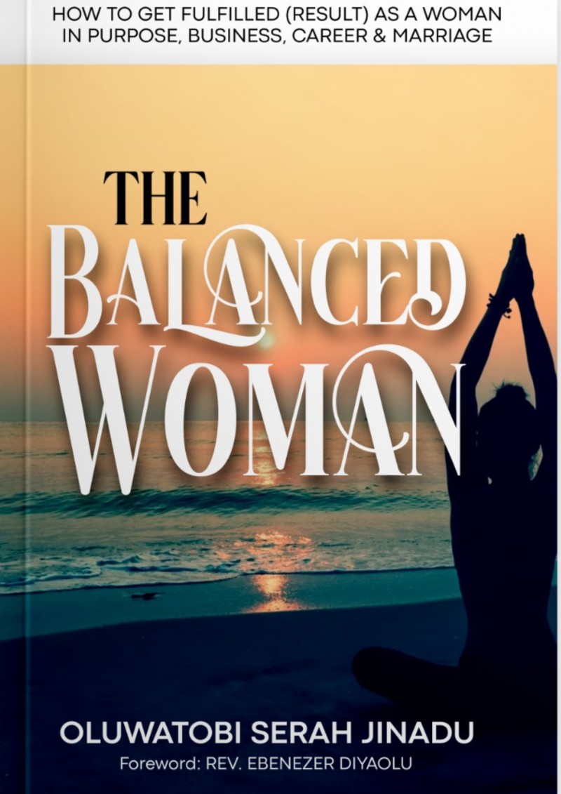 Buy The Balanced Woman by Oluwatobi S Dada-Jinadu on Selar