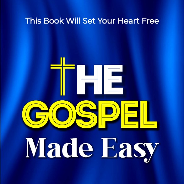 Buy The Gospel Made Easy by Tony Osakuni Obi on Selar
