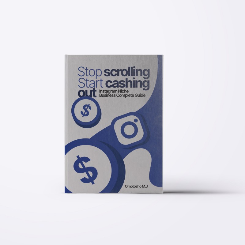 Buy Stop Scrolling, Start Cashing Out: Instagram Niche Business ...