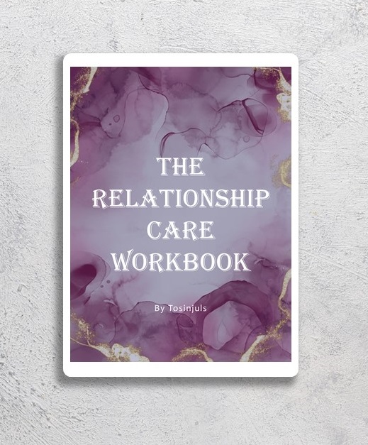 Buy The Relationship Care Workbook by tosinjuls on Selar