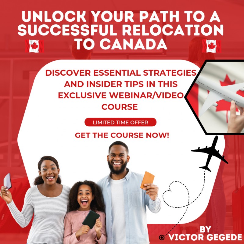Buy INSIDER STRATEGIES & TIPS FOR SUCCESSFUL RELOCATION TO CANADA by Toyin Adeyemo on Selar
