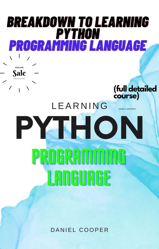 Buy Breakdown to Learning Phython Programming Language by Adegbite Ridwan Babatunde on Selar