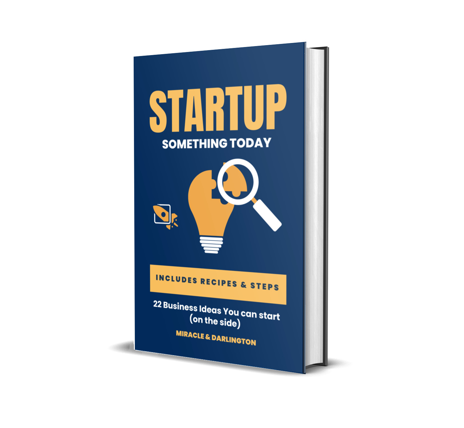 Buy Startup Something Today: 22 Business Ideas You can Start (on the ...