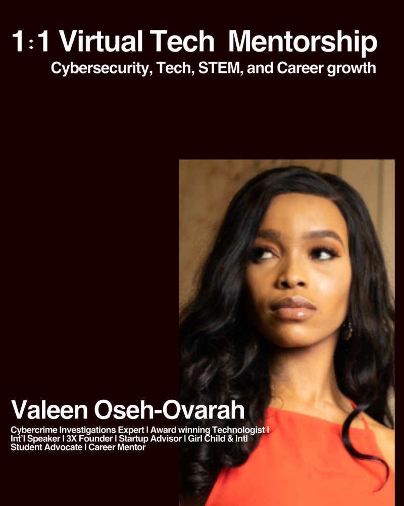 Buy Cybersecurity, Tech, STEM and Career Mentorship with Valeen by ...